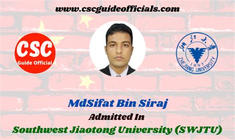 Scholars Wall Mdsifat Bin Siraj Admitted To Southwest Jiaotong