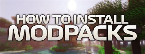 How To Install Minecraft Modpacks To Your Minecraft Server Manually