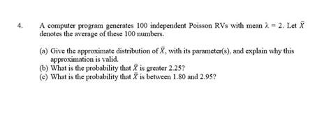 Solved A Computer Program Generates 100 Independent Poisson