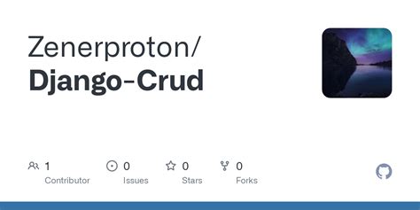 GitHub Zenerproton Django Crud