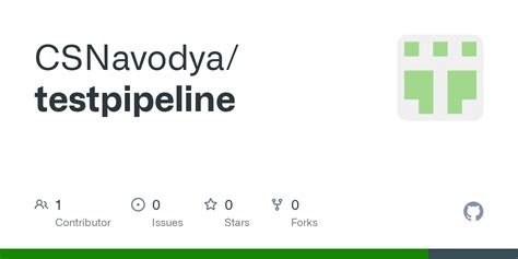 github csnavodya testpipeline