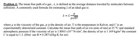 Solved The Mean Free Path Of A Gas Lambda Is Defined As Chegg