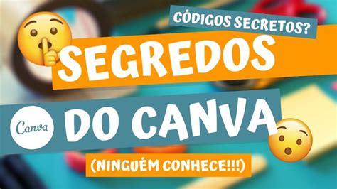 Como Usar o CANVA 6 Dicas Que Eu Aposto Que Você NÃO SABE Parte 2
