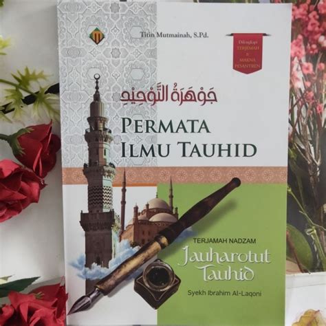Jual Terjemah Jauharotut Tauhid Lengkap Dengan Makna Pesantren Shopee