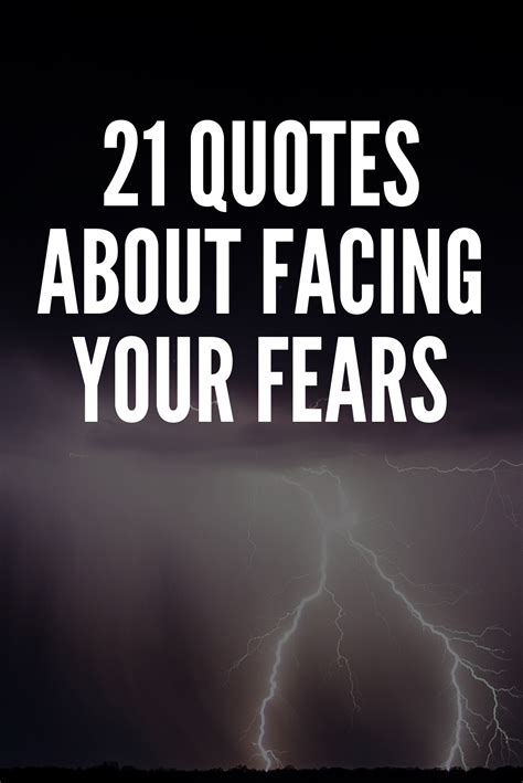 21 Quotes About Facing Your Fears