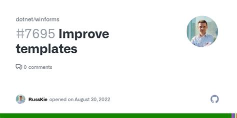Improve Templates Issue 7695 Dotnet Winforms GitHub