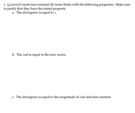 Solved Points Create Non Constant D Vector Fields Chegg