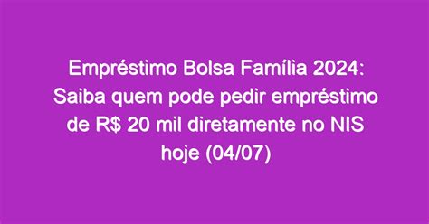 O Empréstimo Do Bolsa Família 2024 Foi Confirmado Confira Quem Pode