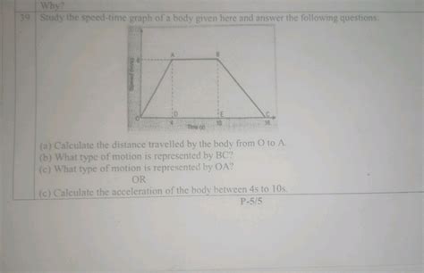 why39sudy the speed time graph of a body given here and answer the fol