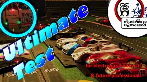 Ultimate Test Of Diy Slot Car Lap Counter Based On Arduino Esp32 Ep78c Youtube