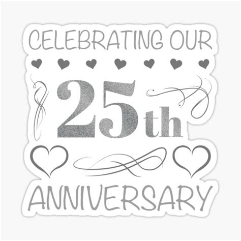 Celebrating Our 25th Anniversary Sticker By Thepixelgarden Redbubble
