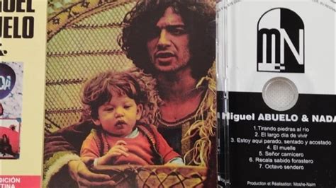 Editan Por Primera Vez En Argentina El Disco Miguel Abuelo And Nada