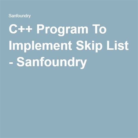 C Program To Implement Skip List Sanfoundry Skip List List