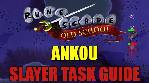 Ankou Slayer Task Guide Old School Runescape Youtube