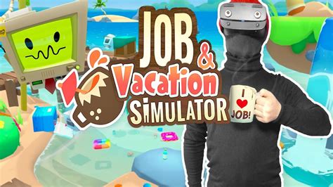 Job & Vacation Simulator - VR обзор и сравнение - YouTube