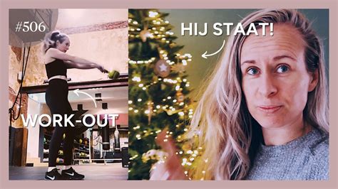 Sinterklaas Vieren Alleen In De Gym Kerstboom Optuigen Vlog 506