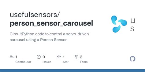 GitHub Usefulsensors Person Sensor Carousel CircuitPython Code To