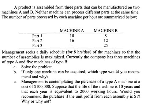 Solved A Product Is Assembled From Three Parts That Can Be Chegg