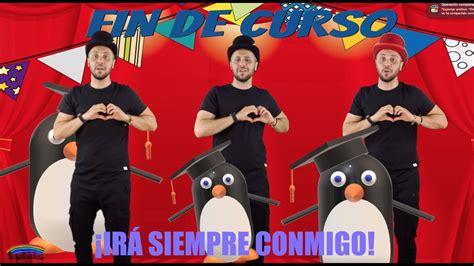 Canción FIN DE CURSO GRADUACIÓN Canciones para graduacion