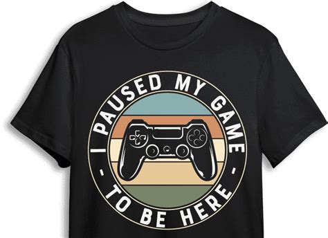 i pause my game to be here funny player design free svg file for