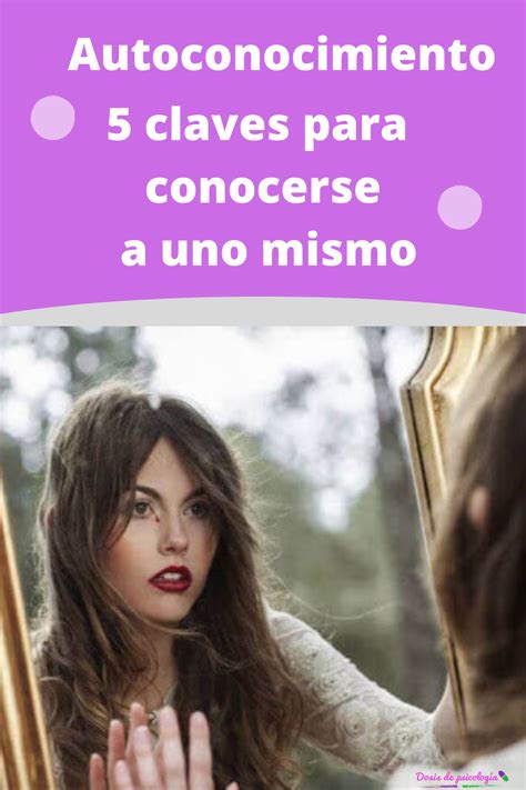 Cómo Hacer Para Conocerse A Si Mismo Maripo