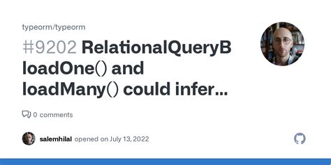 Relationalquerybuilders Loadone And Loadmany Could Infer Better