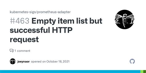 Empty Item List But Successful Request · Issue 463 · Kubernetes Sigsprometheus Adapter