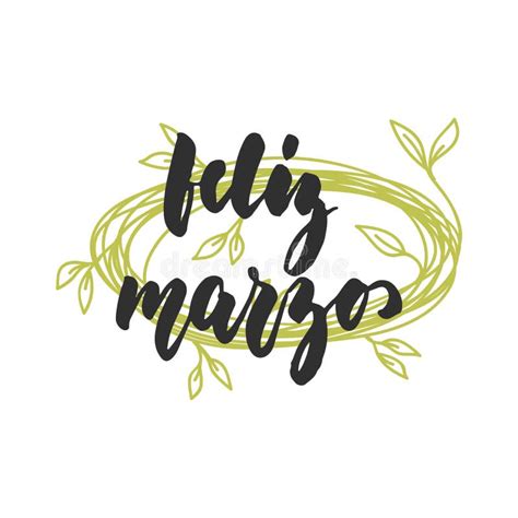 Marzo De Feliz Marzo Feliz En Español Cita Latina Dibujada Mano De