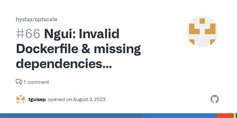 ngui invalid dockerfile and missing dependencies production · issue 66