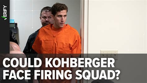Bryan Kohberger Firing Squad Execution Claims Need Context