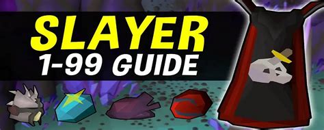 Osrs 1 99 Slayer Guide Gear Locations Masters And Points