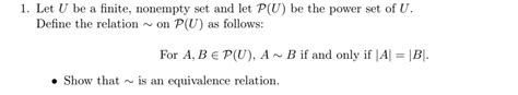 Solved Let U Be A Finite Nonempty Set And Let P U Be Chegg