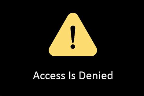 Fixes You Have Been Denied Permission To Access This Folder MiniTool
