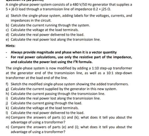 Solved A Single Phase Power System Consists Of A V Hz Chegg