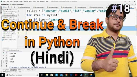 Continue And Break In Python Python Tutorial For Absolute Beginners In Hindi 18 Youtube