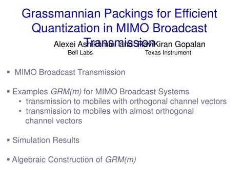 Ppt Grassmannian Packings For Efficient Quantization In Mimo