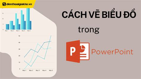Cách Vẽ Biểu Đồ Cột Và Đường Trong Powerpoint Hướng Dẫn Chi Tiết Từng