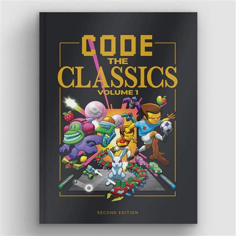 Code The Classics Volume 1 2nd Edition The Pi Hut