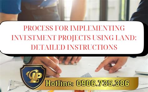 Process For Implementing Investment Projects Using Land Detailed