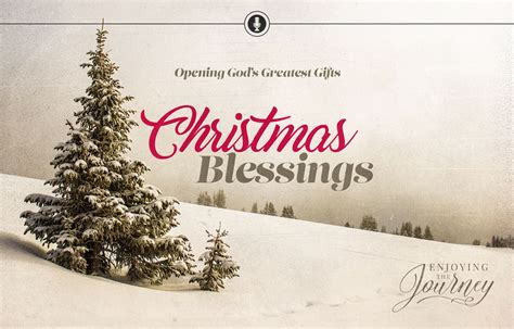 Christmas Blessings Enjoying The Journey