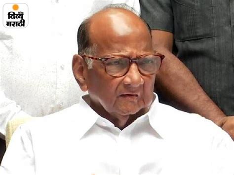Sharad Pawar Statement On Ajit Pawar Over Bjp Joining Controversy