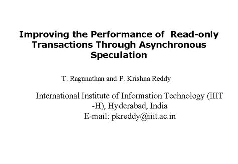 Improving The Performance Of Readonly Transactions Through Asynchronous