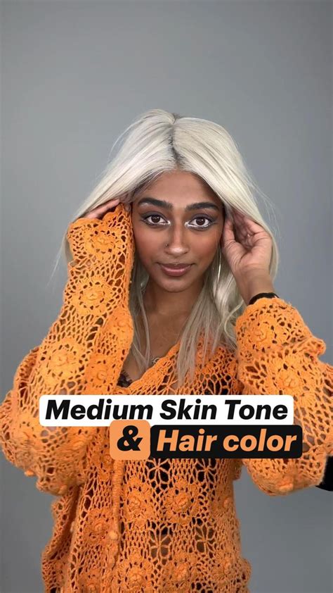 Match Your Medium Skin Tone With Hair Color Hair Color Skin Tone Hair Color Medium Skin Tone