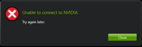 Simple Methods To Fix Unable To Connect To Nvidia Error