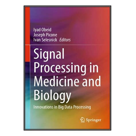 قیمت و خرید کتاب Signal Processing In Medicine And Biology اثر جمعي از