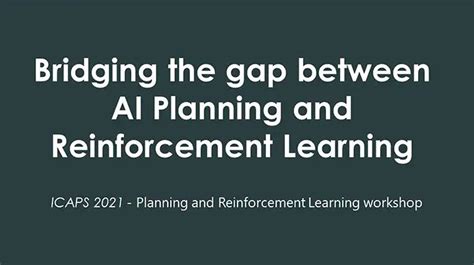 Ai Planning Reinforcement Learning Worksho