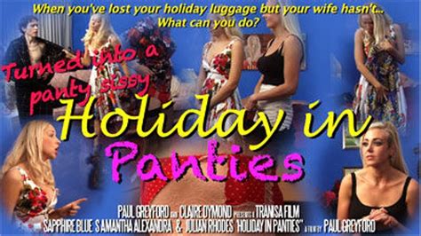 Holiday In Panties Feminization Tranisa Crossdressing Feminization