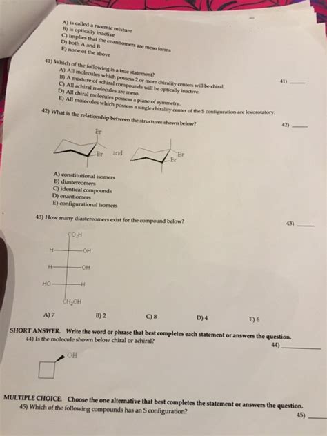 Solved A Configurational Isomers B Identical Compounds C