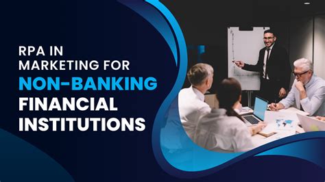 Leveraging Robotic Process Automation Rpa In Marketing For Non