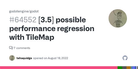 35 Possible Performance Regression With Tilemap · Issue 64552